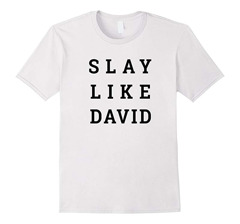 Slay Like David Religious Bible Inspired Christian T-Shirt-Art – Artvinatee