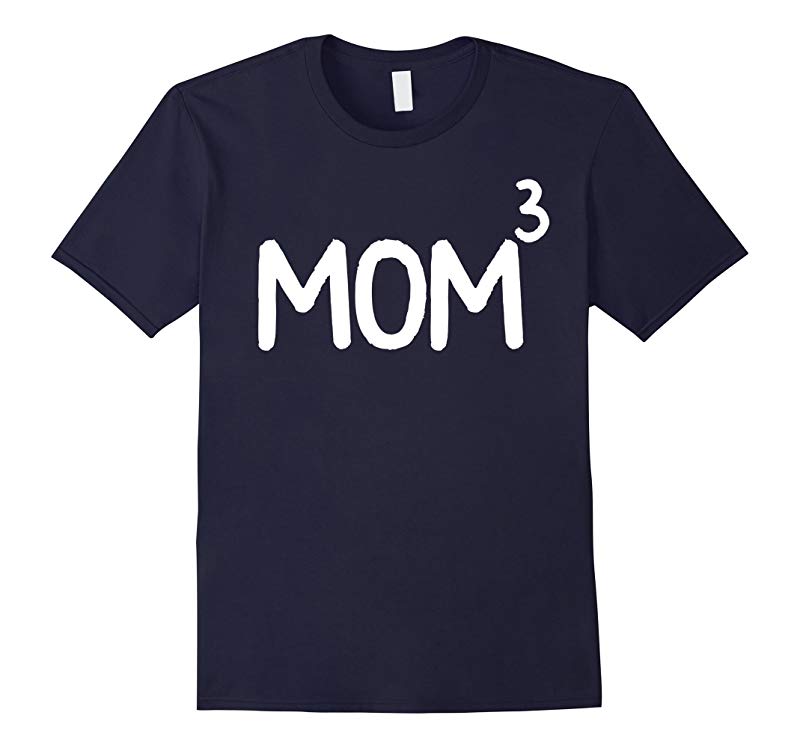 Mom To The Third Power Mom Of 3 Kids To The 3rd Power Shirt TD Teedep Mom To The Third Power Mom Of 3 Kids To The 3rd Power Shirt TD Teedep