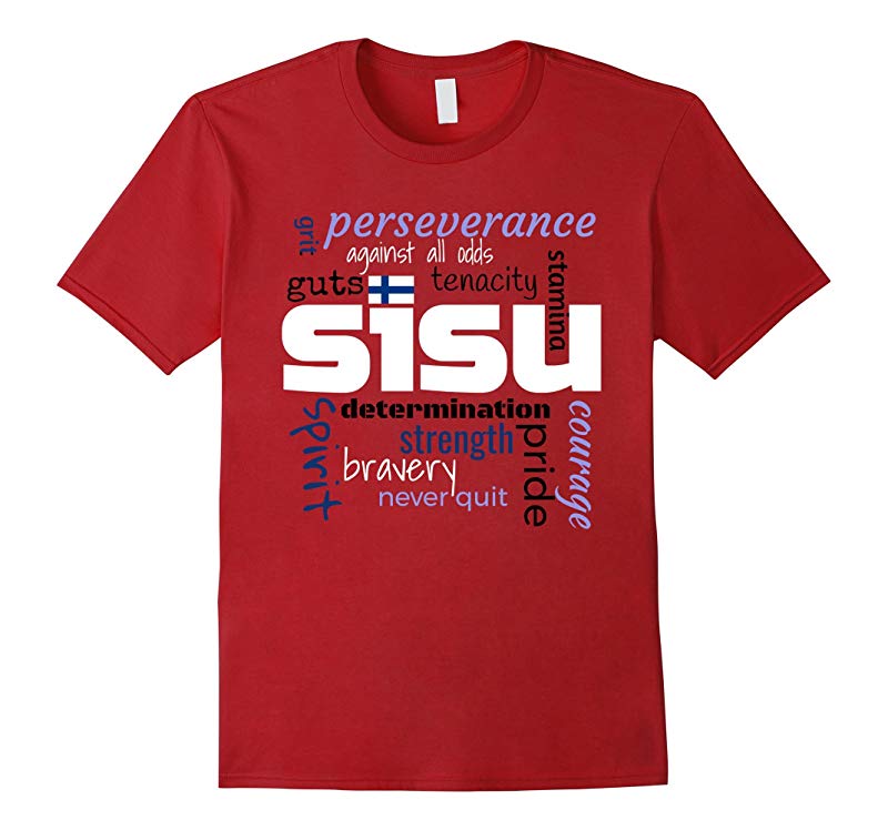 The Meaning Of Finnish SISU Definition Novelty T Shirt Art Artvinatee The Meaning Of Finnish SISU Definition Novelty T Shirt Art Artvinatee